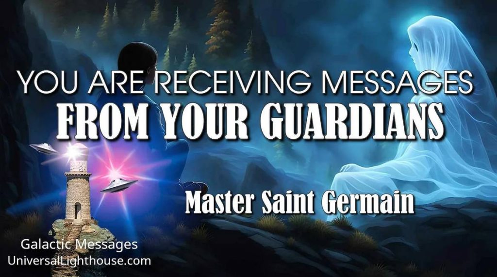 VOUS RECEVEZ DES MESSAGES DE VOS GARDIENS – Presse Galactique